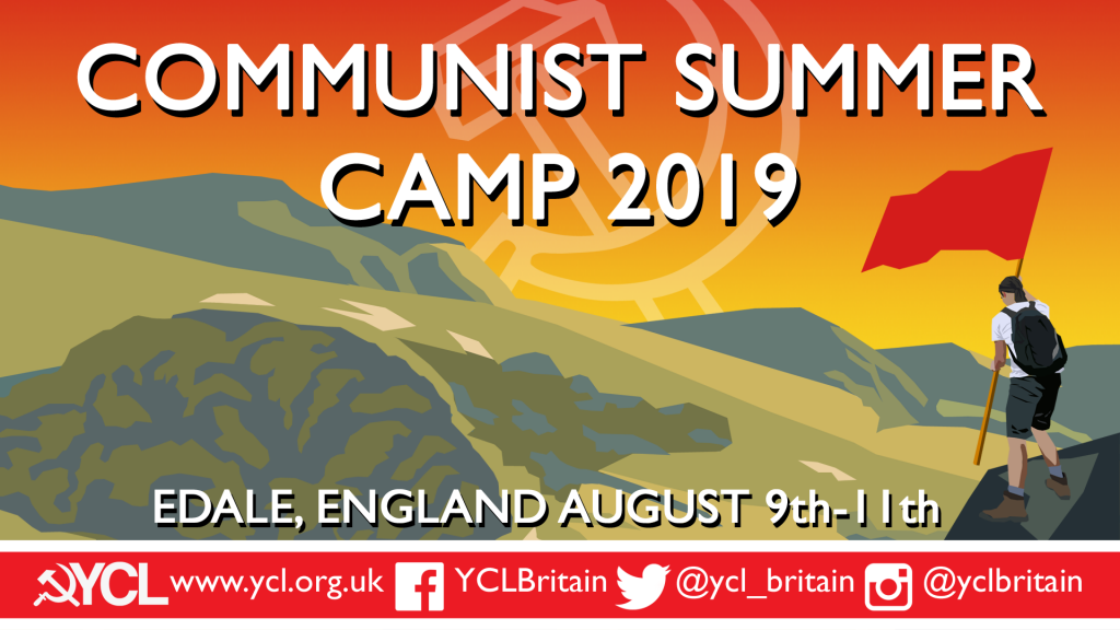 Communist Summer Camp 2019 – Young Communist League of Britain