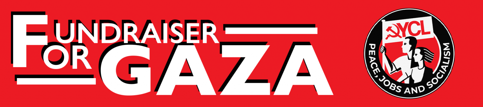 Fundraiser for Gaza – Young Communist League of Britain